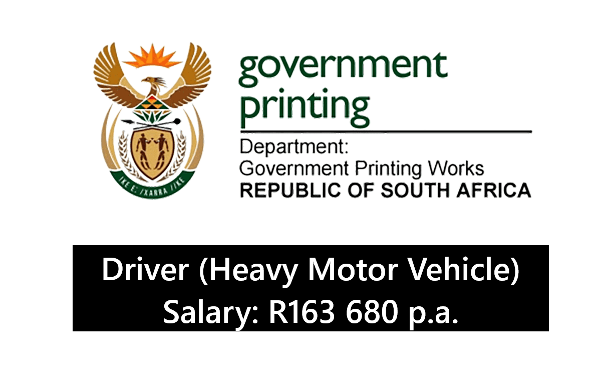 Driver (Heavy Motor Vehicle) Jobs at Government Printing Works ...