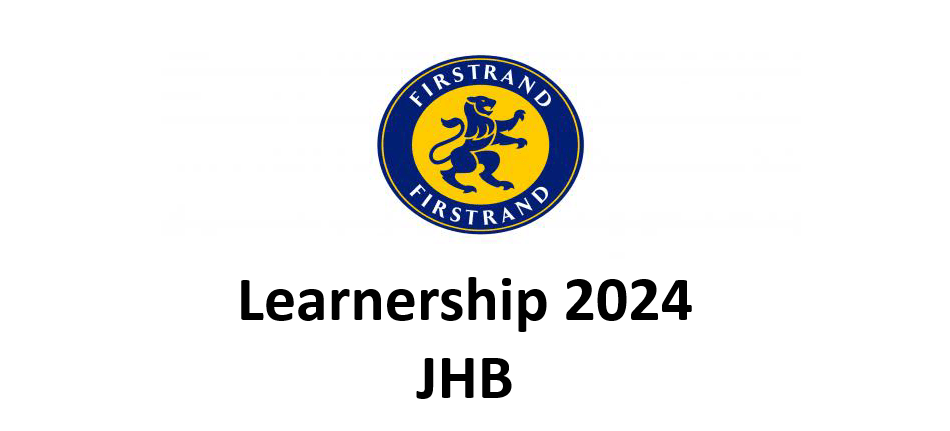 Learnership Opportunity - Johannesburg | FirstRand Group - Simply Jobs S.A